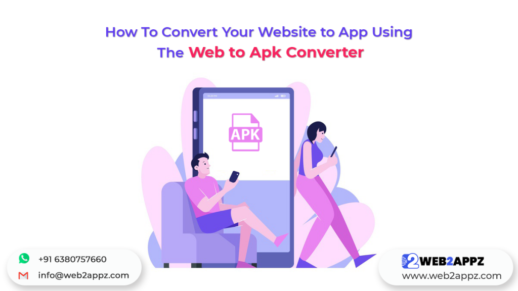 How To Convert Your Website To App Using The Web To Apk Converter